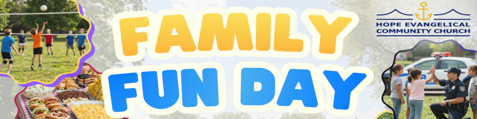 Family Fun Day 2026 - Hope Evangelical Community Church